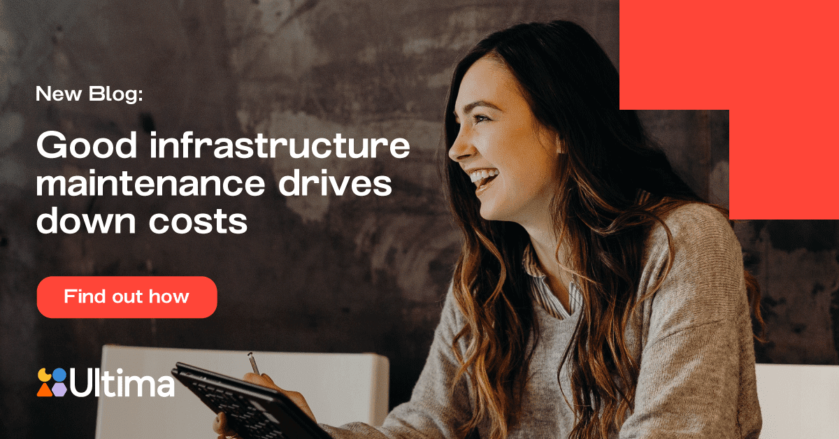 Good Infrastructure Maintenance Drives Down Costs